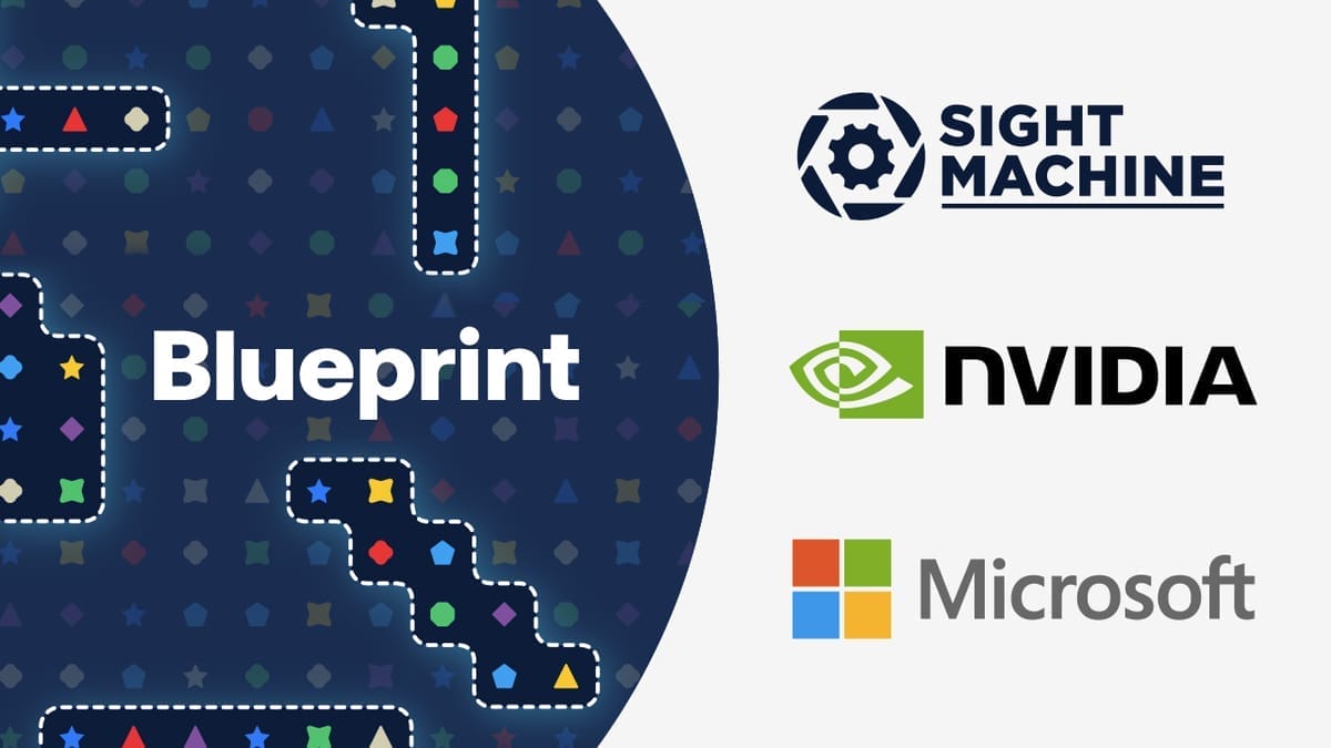 Sight Machine Blueprint Enables Automated Data Labeling and ... Sight Machine Blueprint Enables Automated Data Labeling and ...